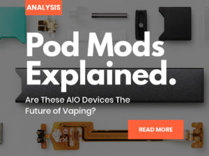 Pod Mod Vapes EXPLAINED: Are They The Future of Vaping? | Vape Beat